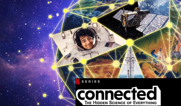 Netflix’s Connected Review: How You, Me and the World are Connected to ...