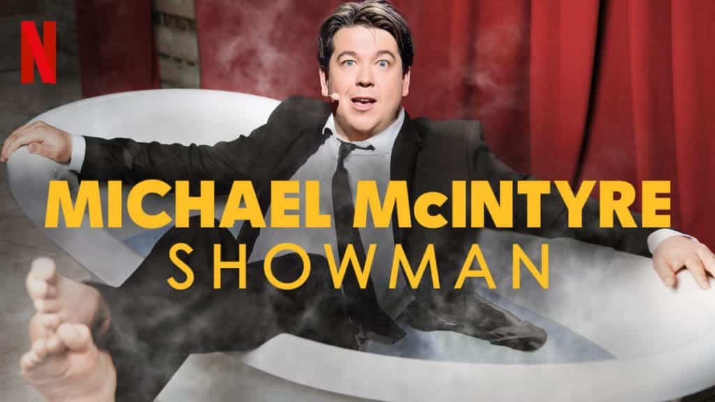 Netflix's Michael McIntyre: Showman Review: As Hilarious and Amazing as ...