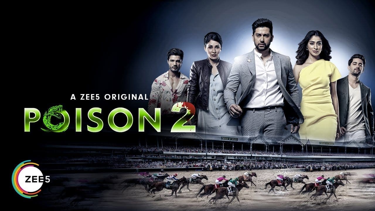Zee5's Poison 2 Review: Deceit, Greed, Relations, and Nothing New ...