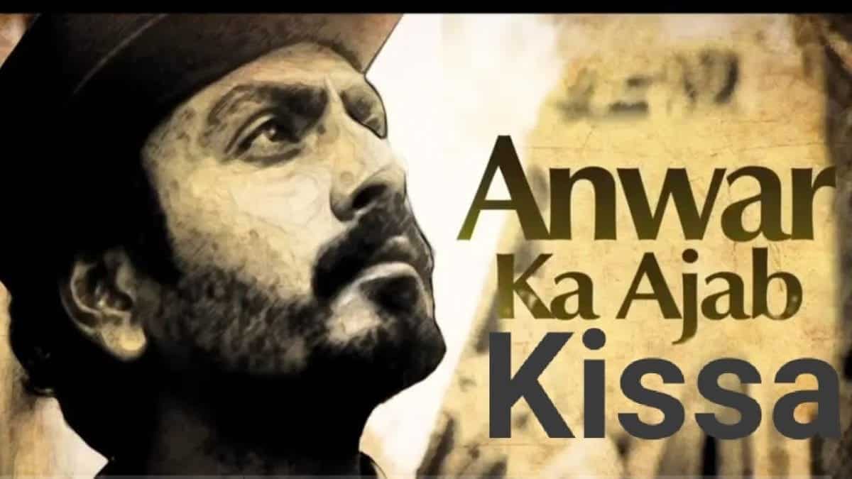 Eros Now's Anwar Ka Ajab Kissa Review: This 2013 Masterpiece is Slow ...