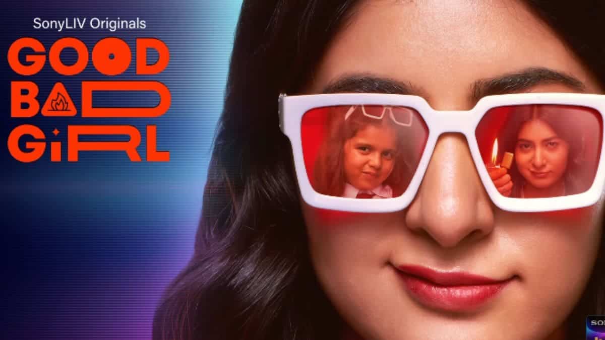 Good Bad Girl Trailer: Lies Will Set You Free On This SonyLIV Series ...